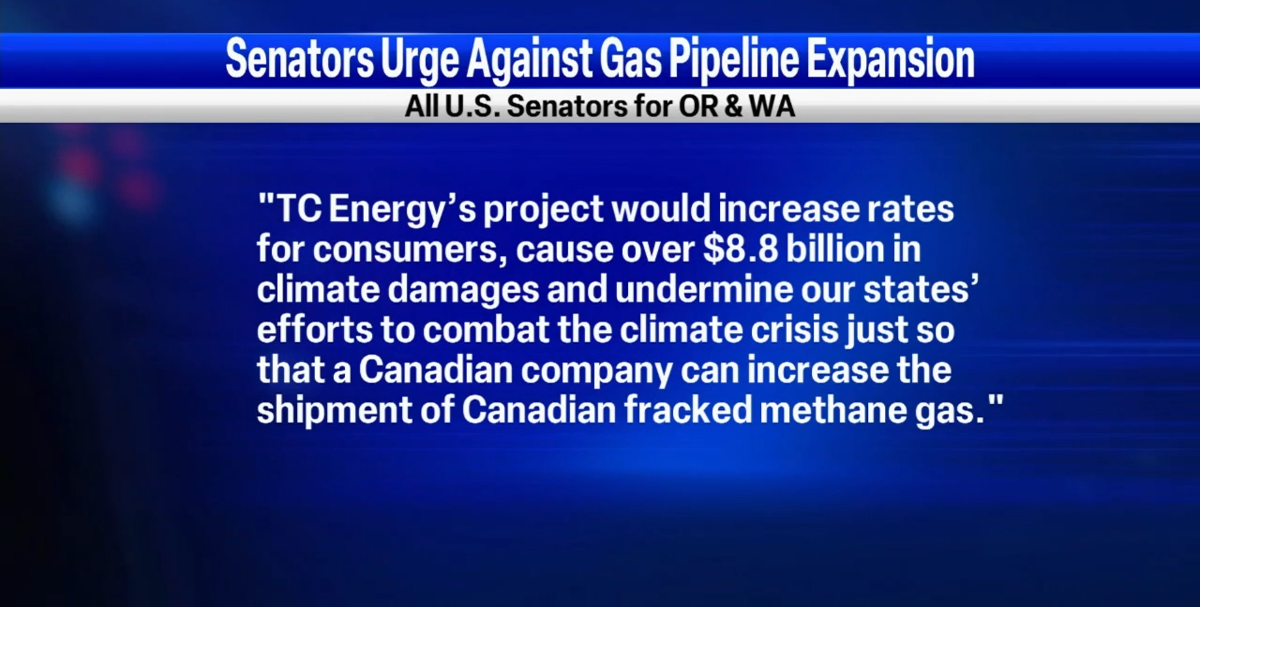 Oregon and Washington Senators write in opposition to proposed FERC gas ...