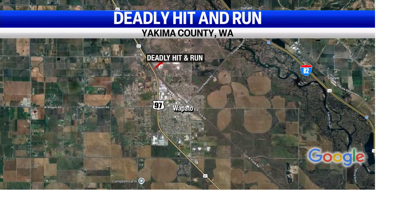 31-year-old pedestrian from Wapato killed in Yakima County hit and run | News | nbcrightnow.com
