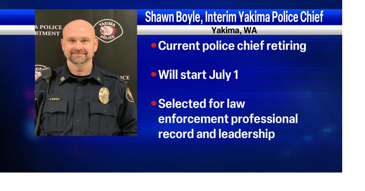 Shawn Boyle appointed as interim Yakima police chief | News ...