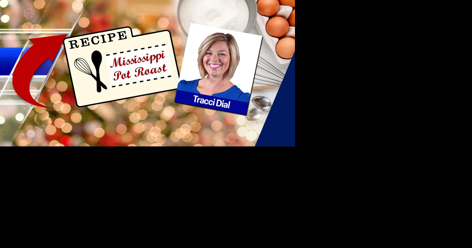 Holiday Heritage Recipes: Tracci Dial's Mississippi Pot Roast | Recipes ...