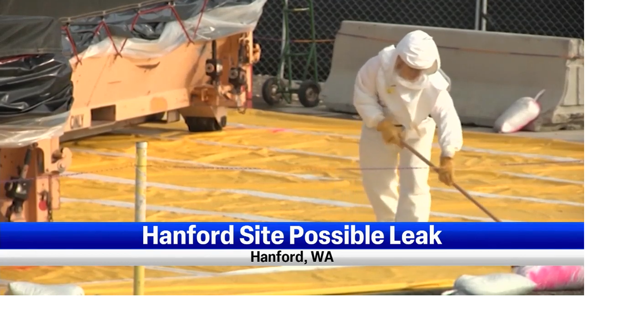 Tank possibly leaking 'highly radioactive waste' at Hanford Site | News ...
