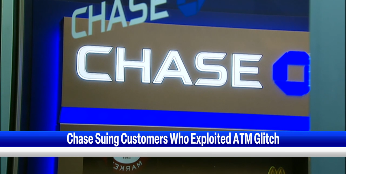 Chase Bank suing customers over 'infinite money glitch' | News ...