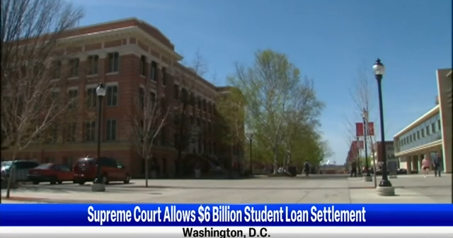 Supreme Court allows $6 billion student loan debt settlement ...