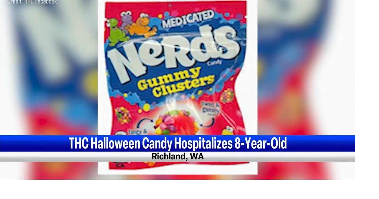 Richland child hospitalized after consuming THC-infused Halloween candy ...