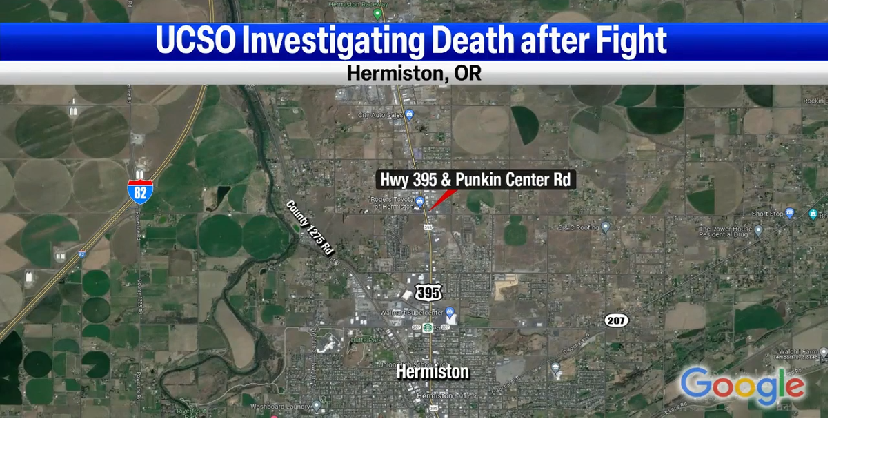Man dead after fight in Hermiston, UCSO investigating | News ...