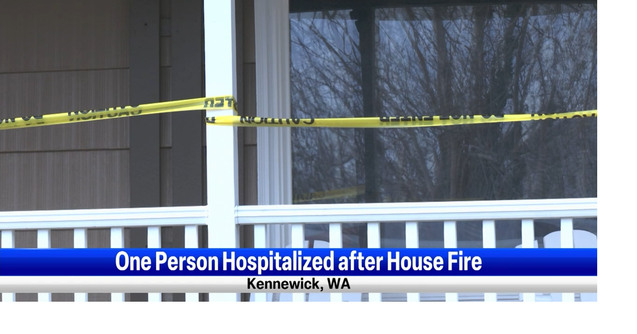 Man in critical condition after Kennewick house fire | News ...