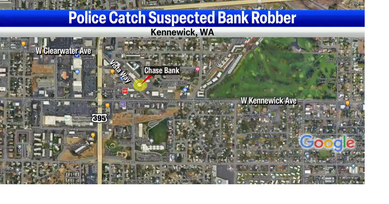Chase Bank robbed in Kennewick, 72-year-old suspect arrested | News ...