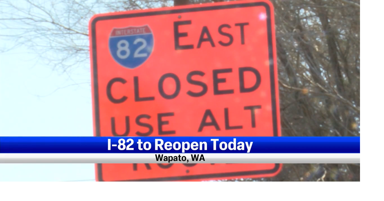 Westbound I-82 planned to reopen today after construction delays | Top ...