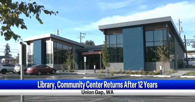 Union Gap Library and Community Center opens after nearly 10-year ...