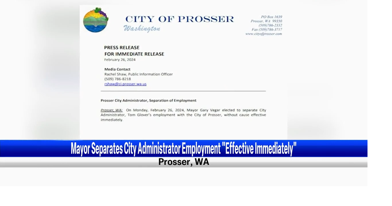 Prosser City Administrator let go to bring in new admin | News ...