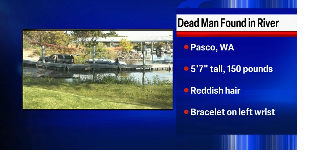 Officials looking for information on dead body found in Pasco on Sept ...