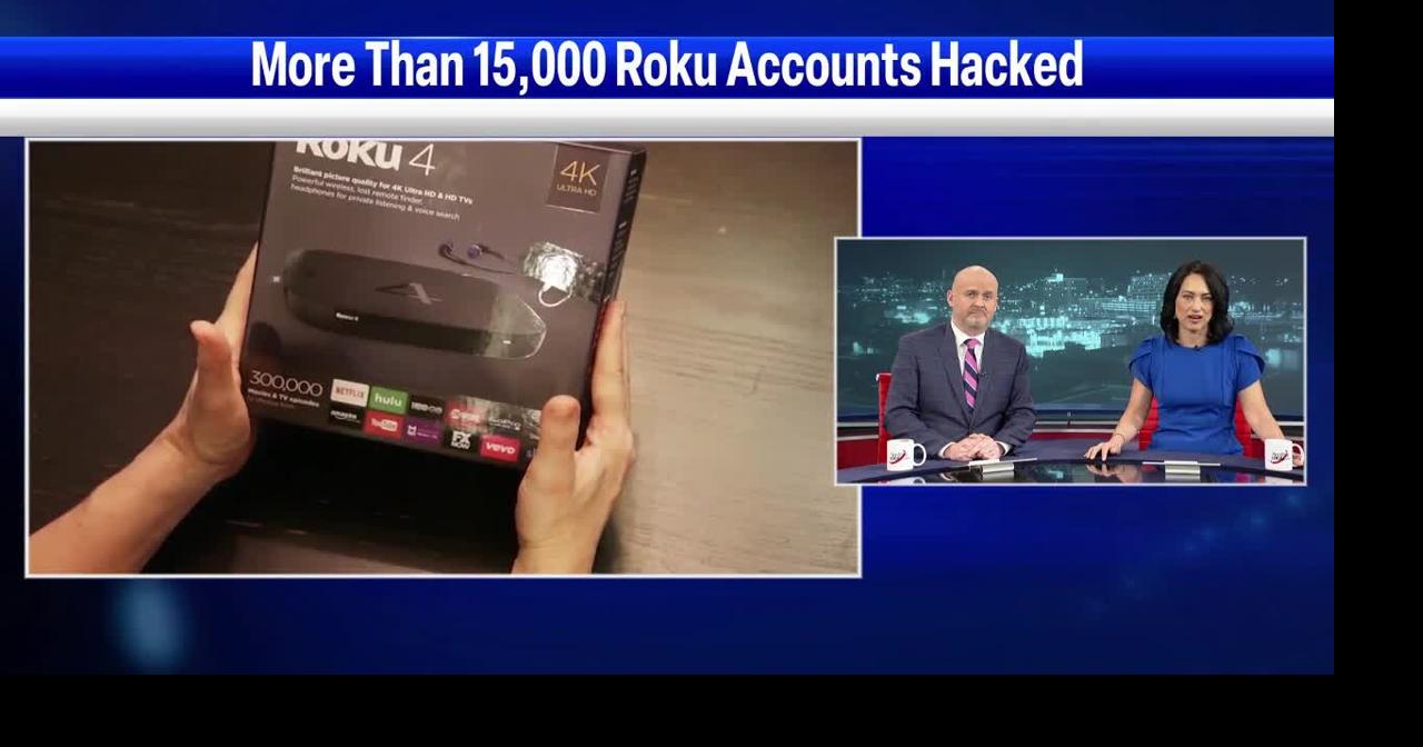 15,000 Roku TV accounts hacked | News | nbcrightnow.com