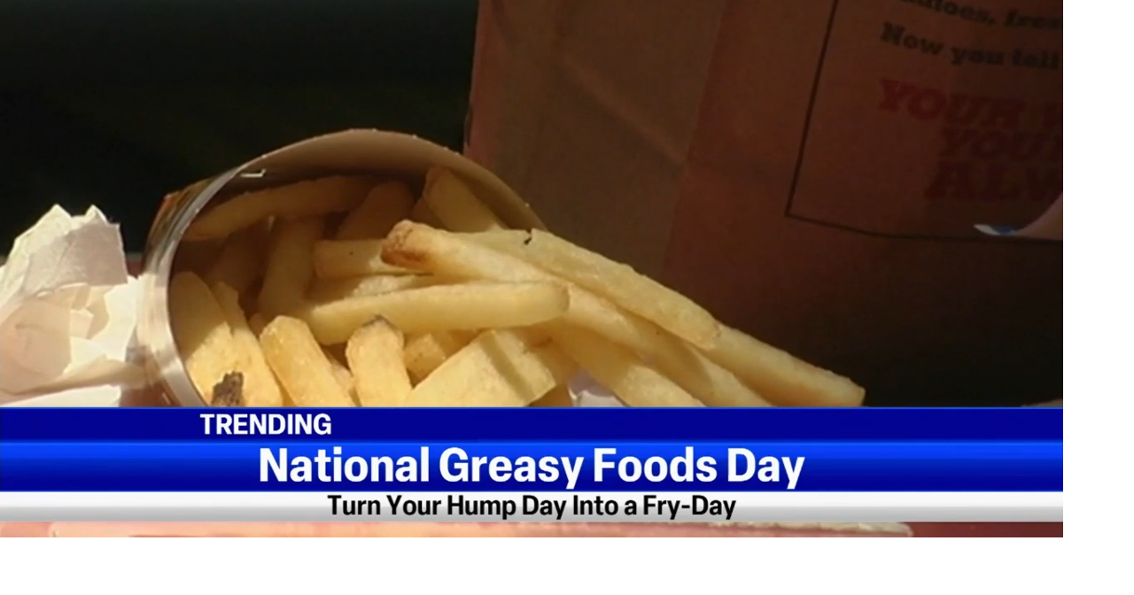 Trending: National greasy food day | Top Video | nbcrightnow.com