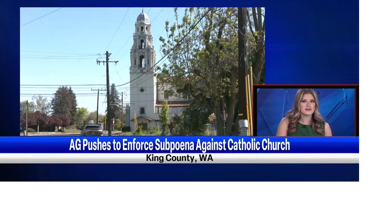 Yakima Diocese urges AG's Office to drop subpoena issued as part of sex abuse investigation ...