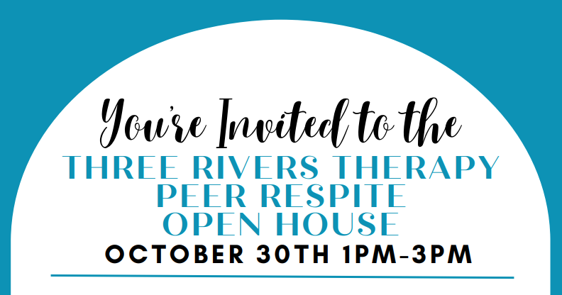Three Rivers Therapy will host an open house for new peer respite ...