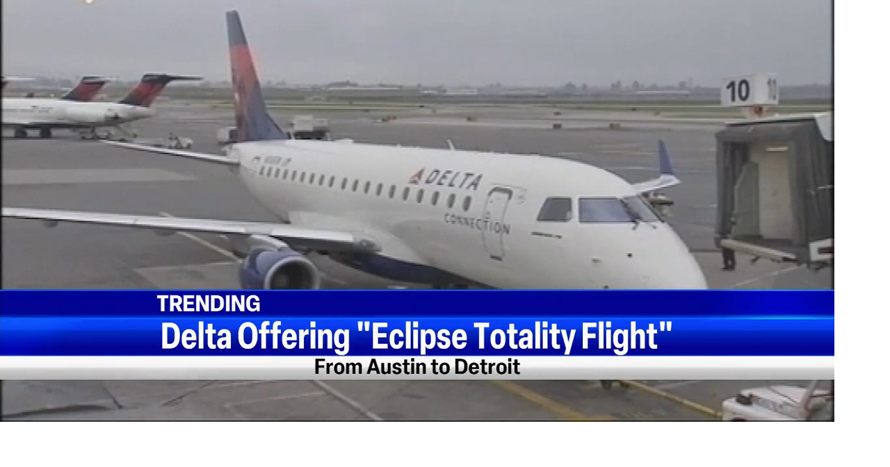 Trending: Delta offering eclipse flights | Trending | nbcrightnow.com
