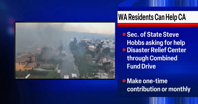 Secretary of State providing Washingtonians a secure site to help California fire victims | News ...