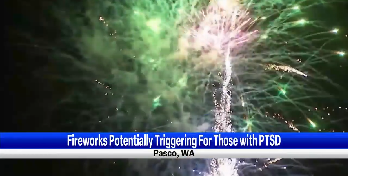 Fourth of July fireworks could be triggering for those with PTSD | News ...
