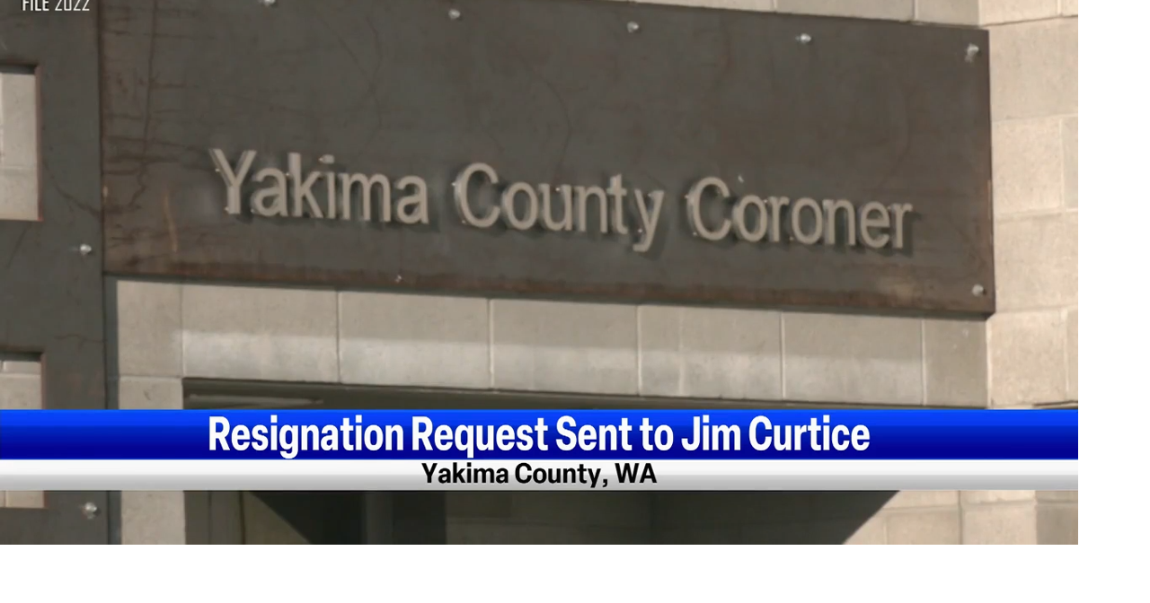 Yakima County Republican Party calls for Coroner Jim Curtice's ...