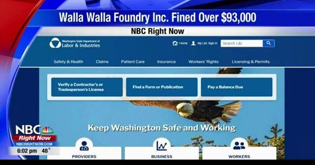 Walla Walla Foundry Inc. cited $93,600 for over 40 safety violations | News | nbcrightnow.com