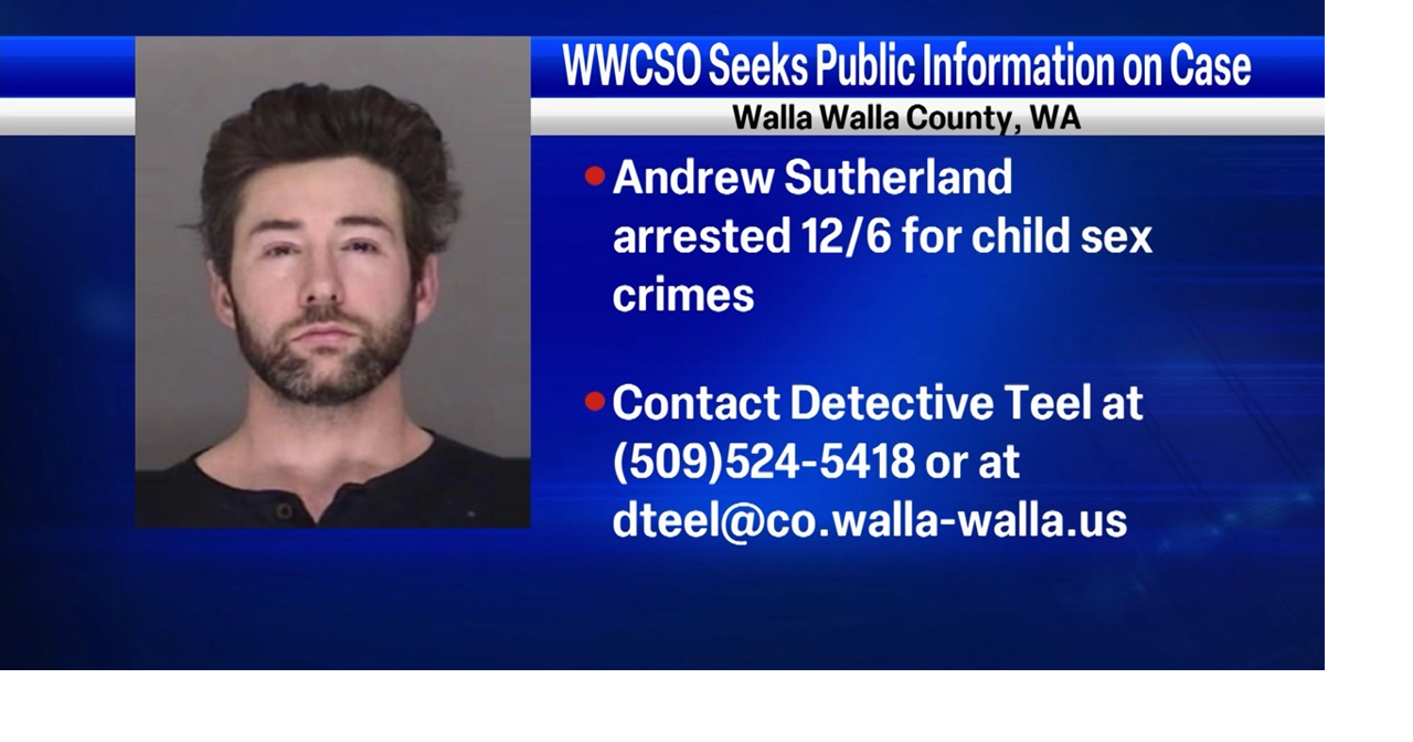 Sheriffs Office Asking For Help In Walla Walla Sex Crimes