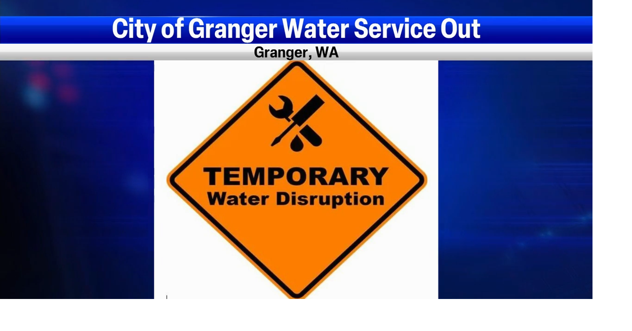 Granger water services have been restored | News | nbcrightnow.com