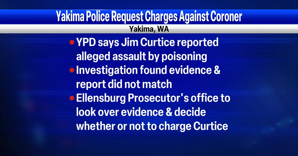 Yakima Police Request Charges Against County Coroner After Evidence Of