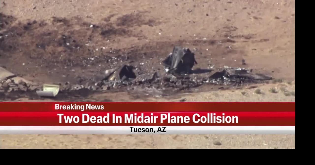 Two dead in midair plane collision in southern Arizona | Northwest ...