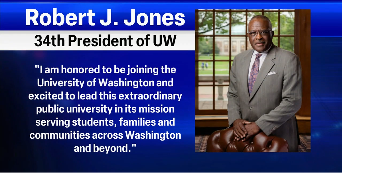 Robert J. Jones named as new president of University of Washington ...
