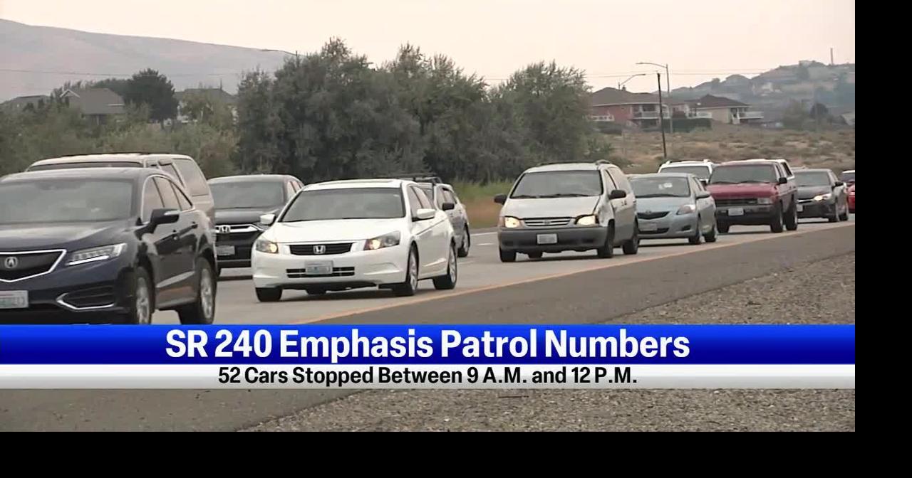 52 cars stopped during SR 240 emphasis patrol Thursday | News ...
