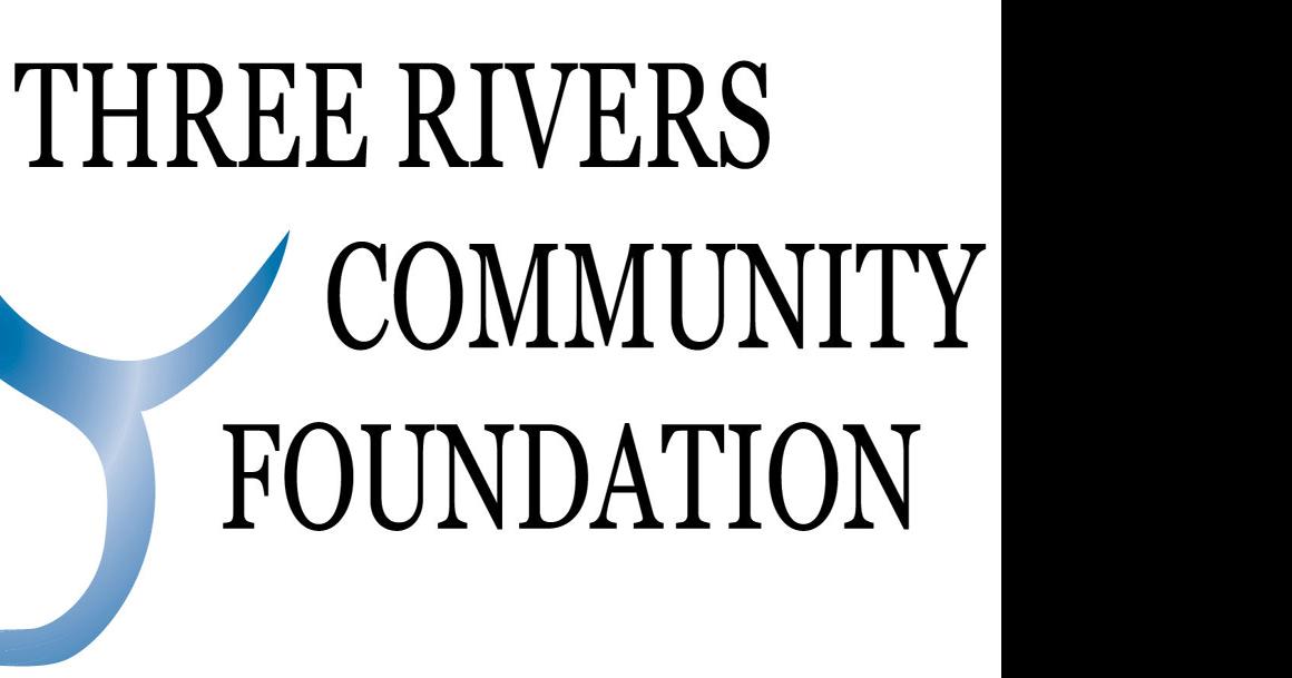 Three Rivers Community Foundation starts COVID relief fund | News ...