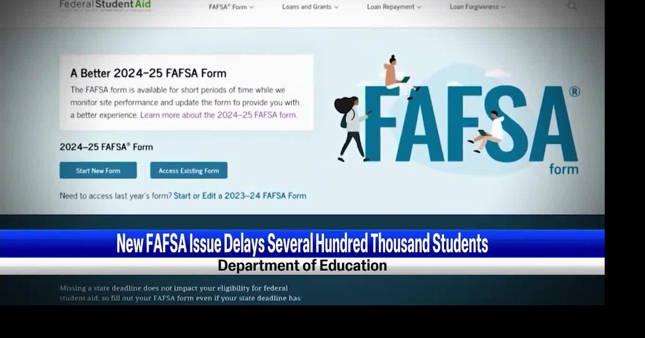 New FAFSA issues delays several hundred thousand students | Northwest ...