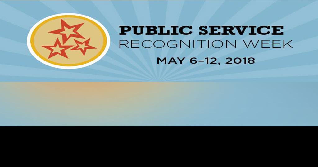 Local agencies celebrate Public Service Recognition Week | Community ...