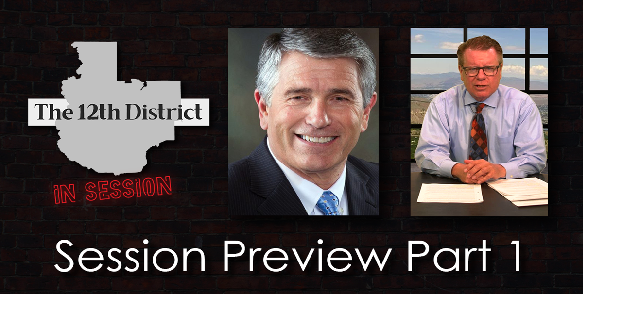 The 12th District – Session Preview Part 1 – January 8, 2019 | The 12th ...