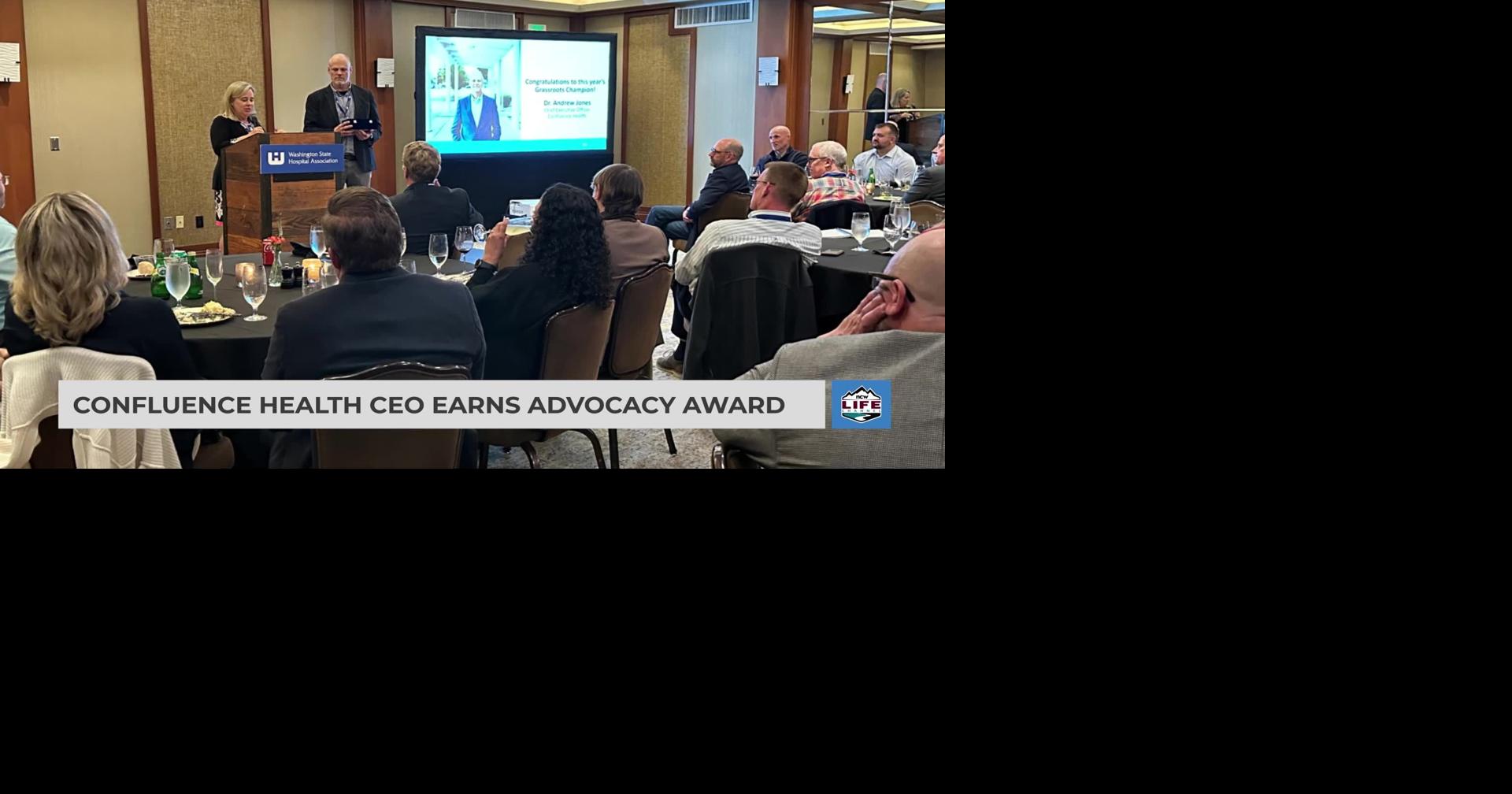 Confluence Health CEO earns advocacy award | Videos | ncwlife.com