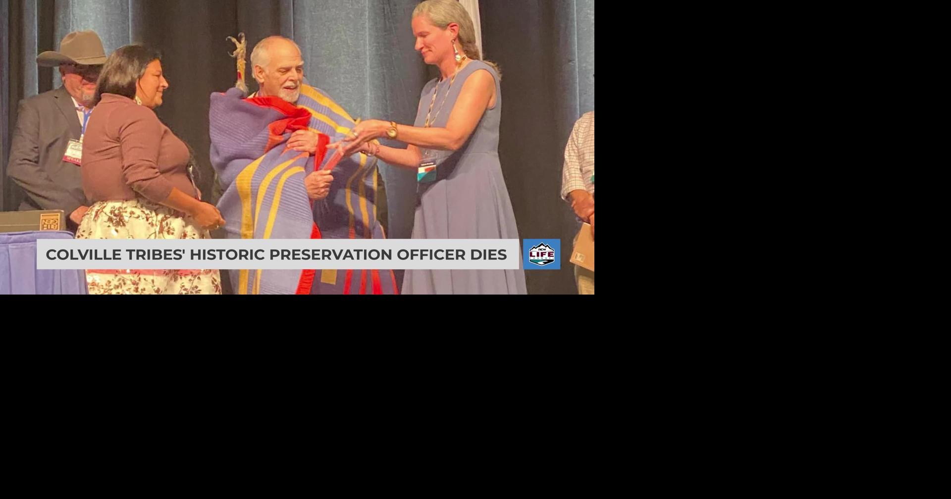 Colville Tribes' historic preservation officer dies | Videos | ncwlife.com