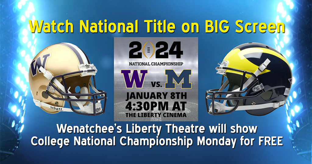 Watch Washington vs Michigan at Liberty Cinema | Sports | ncwlife.com