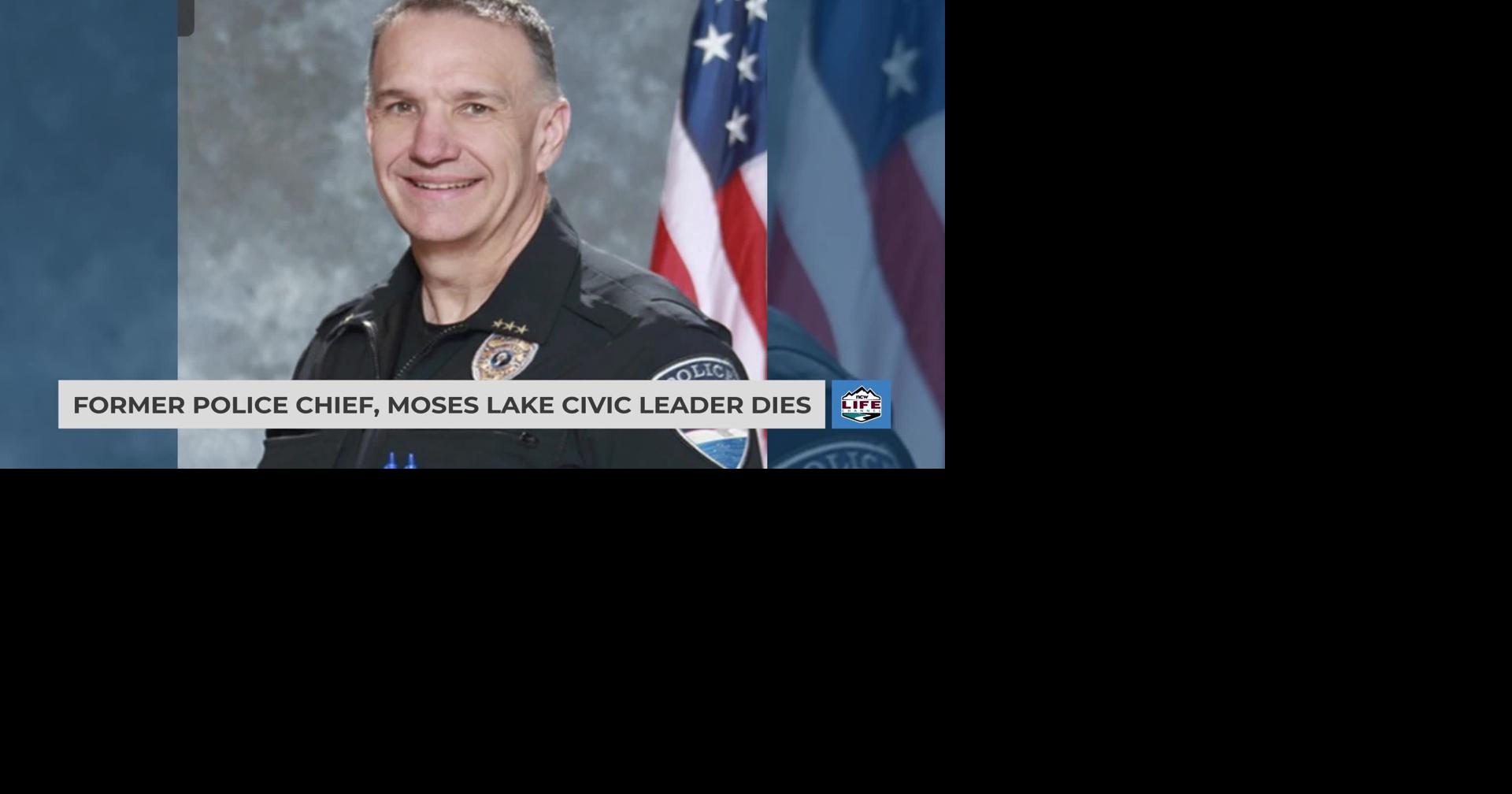 Former police chief, Moses Lake civic leader dies | Videos | ncwlife.com