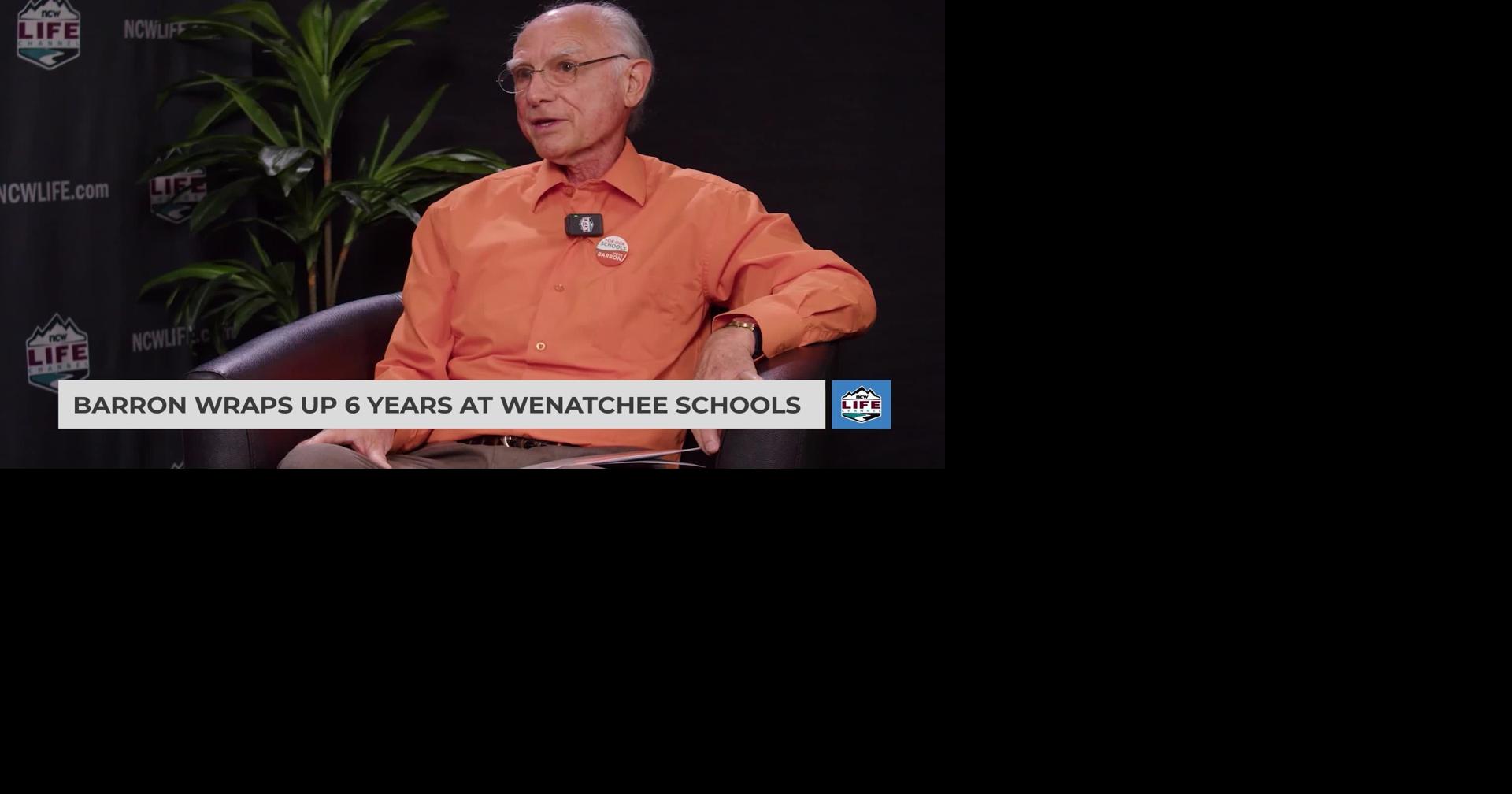 Barron wraps up 6 years at Wenatchee schools | Videos | ncwlife.com