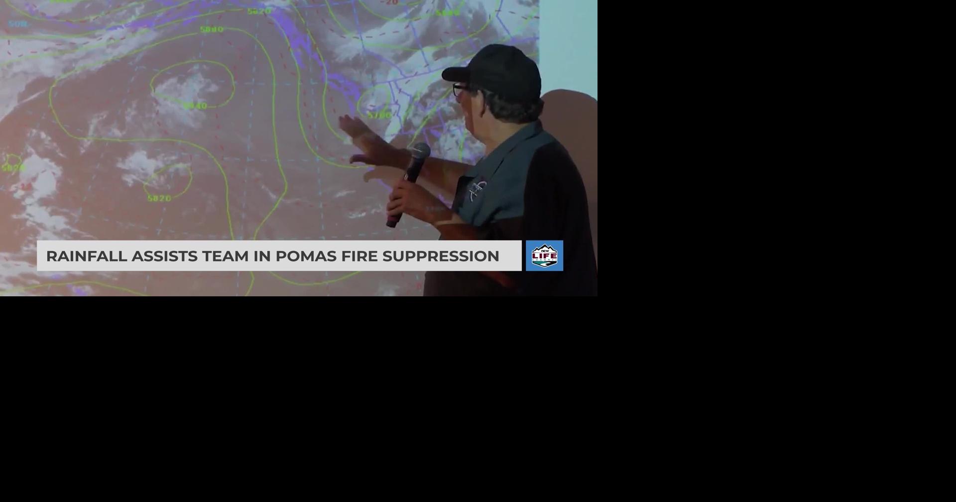 Rainfall assists team in Pomas Fire suppression | Videos | ncwlife.com