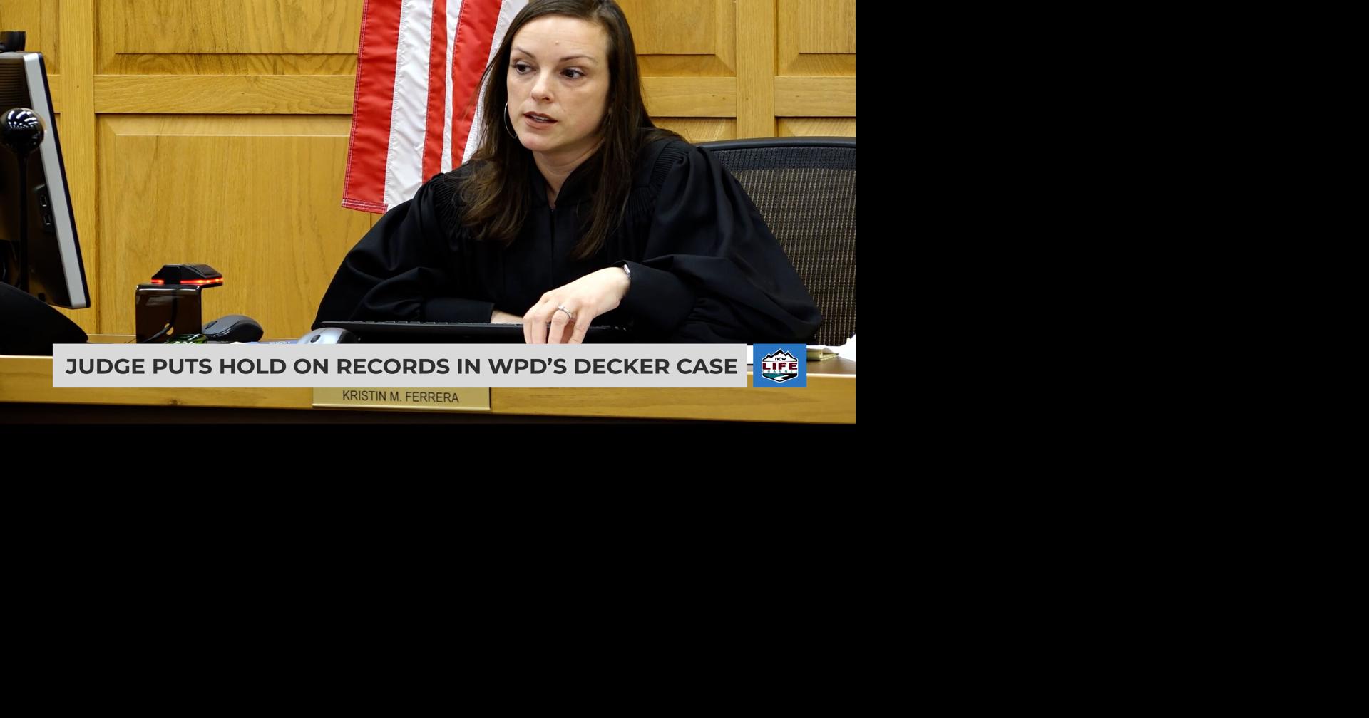 Judge puts hold on records in WPD’s decker case | Videos | ncwlife.com
