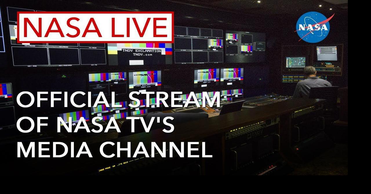 NASA Live: Official Stream of NASA TV's Media Channel | Science ...