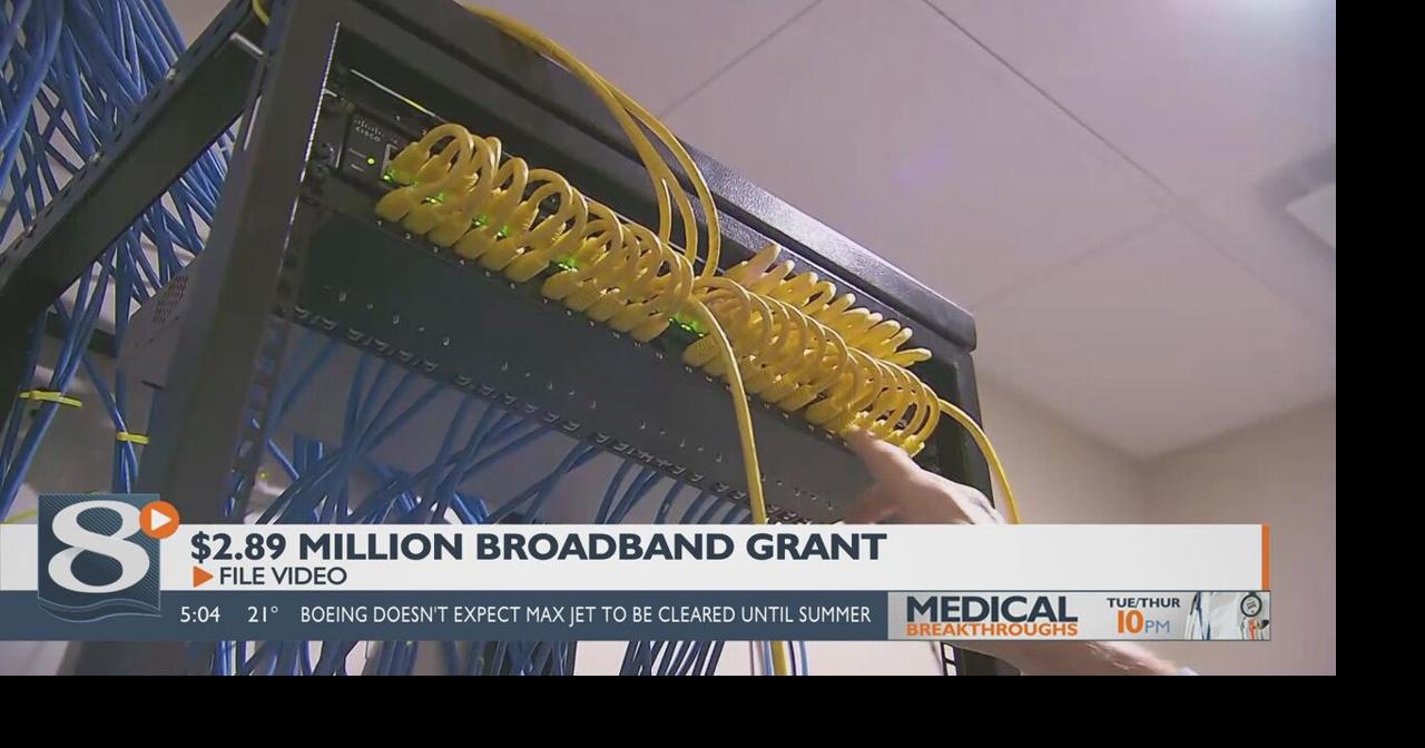 Nearly $2.9 million dollar grant to help broadband connections in ...