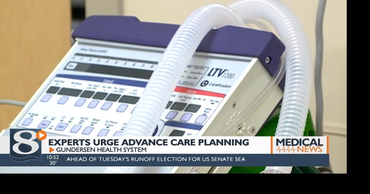 Experts at Gundersen Health System urge advance care planning | Health ...