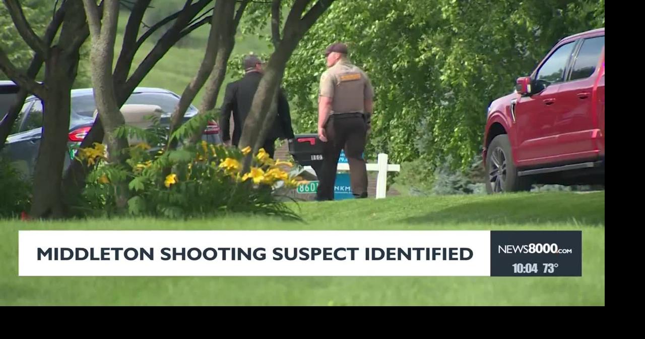 Middleton shooting suspect identified | News | news8000.com