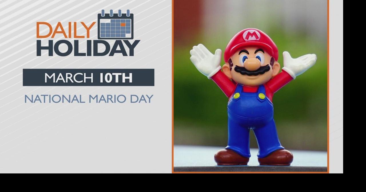 Daily Holiday – National Mario Day | Features | news8000.com