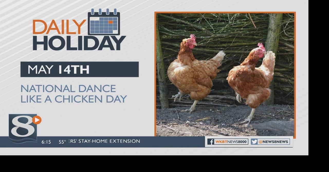 Daily Holiday – National dance like a chicken day | Features | news8000.com