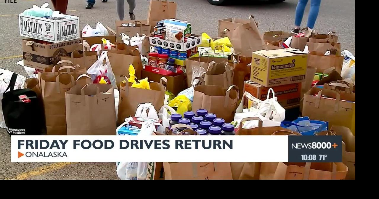 Friday food drives return | News | news8000.com