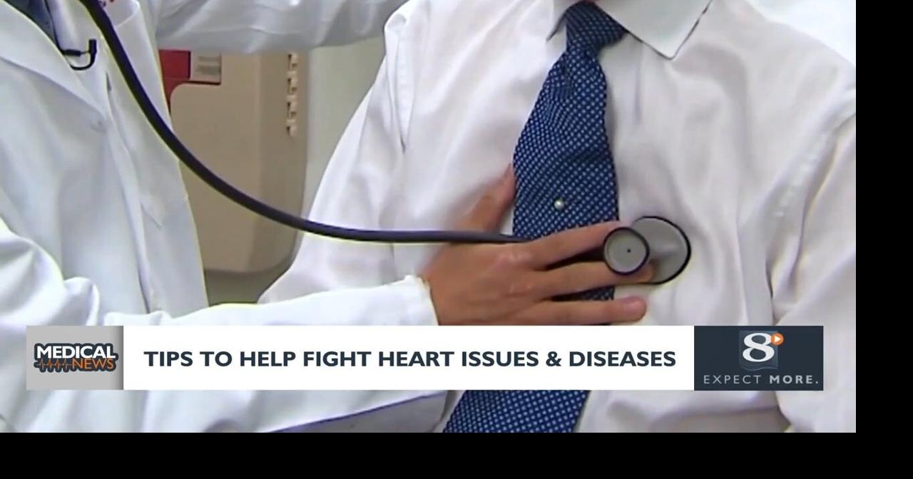 Tips to help fight heart issues and diseases | Health | news8000.com