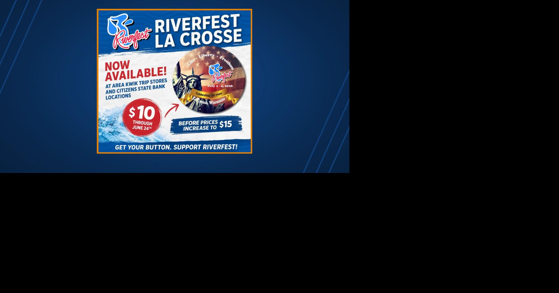 2026 Riverfest La Crosse Buttons on Sale Now | | news8000.com